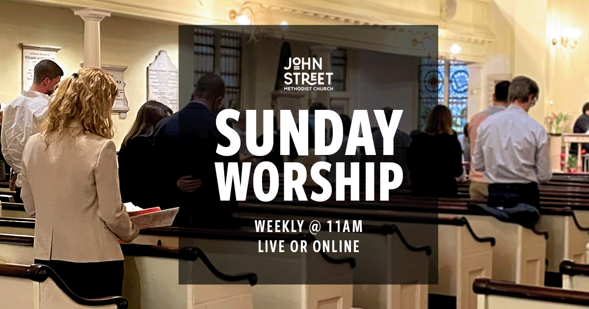 Sunday Worship at John Street United Methodist Church and Museum NYC